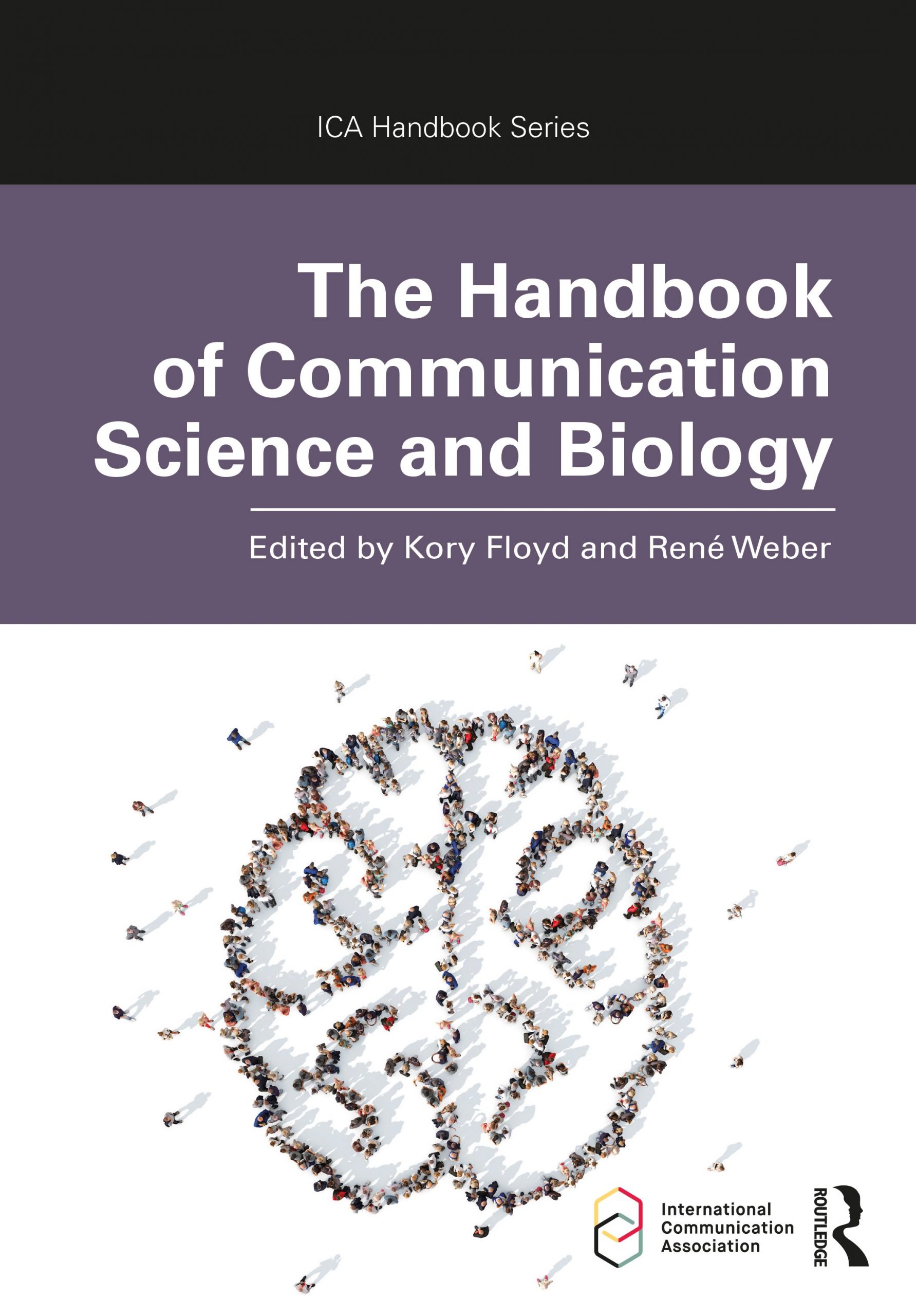 The Handbook of Communication Science and Biology – Communication ...